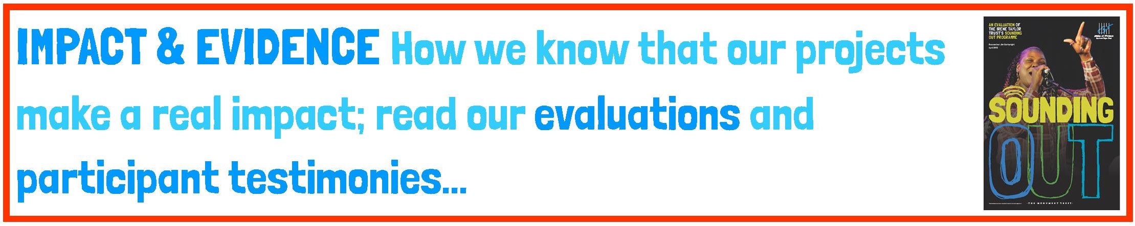 Evidence & impact – The Irene Taylor Trust