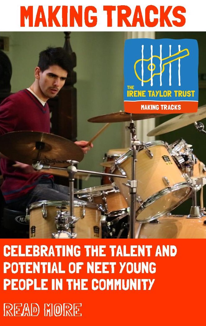 Making Tracks box 2 – The Irene Taylor Trust